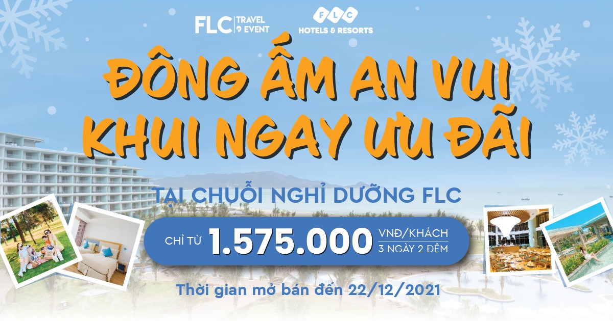 Gói Winter Retreat nghỉ dưỡng tại các tổ hợp nghỉ dưỡng của FLC 5* ⋆ ...